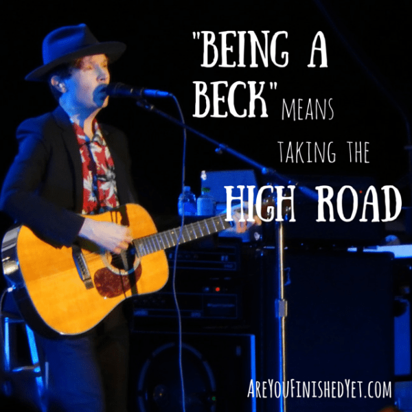 Be a Beck: Parenting Advice from The Grammys – Are You Finished Yet?